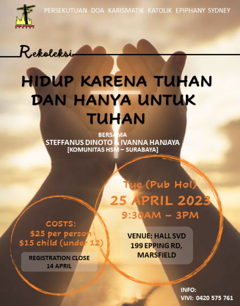 Rekoleksi: Hidup Karena Tuhan & Hanya Untuk Tuhan - CIC Sydney